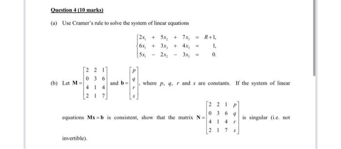 Solved (a) Use Cramer's rule to solve the system of linear | Chegg.com