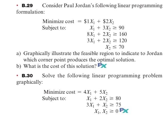 Solved B.29 Consider Paul Jordan's following linear | Chegg.com