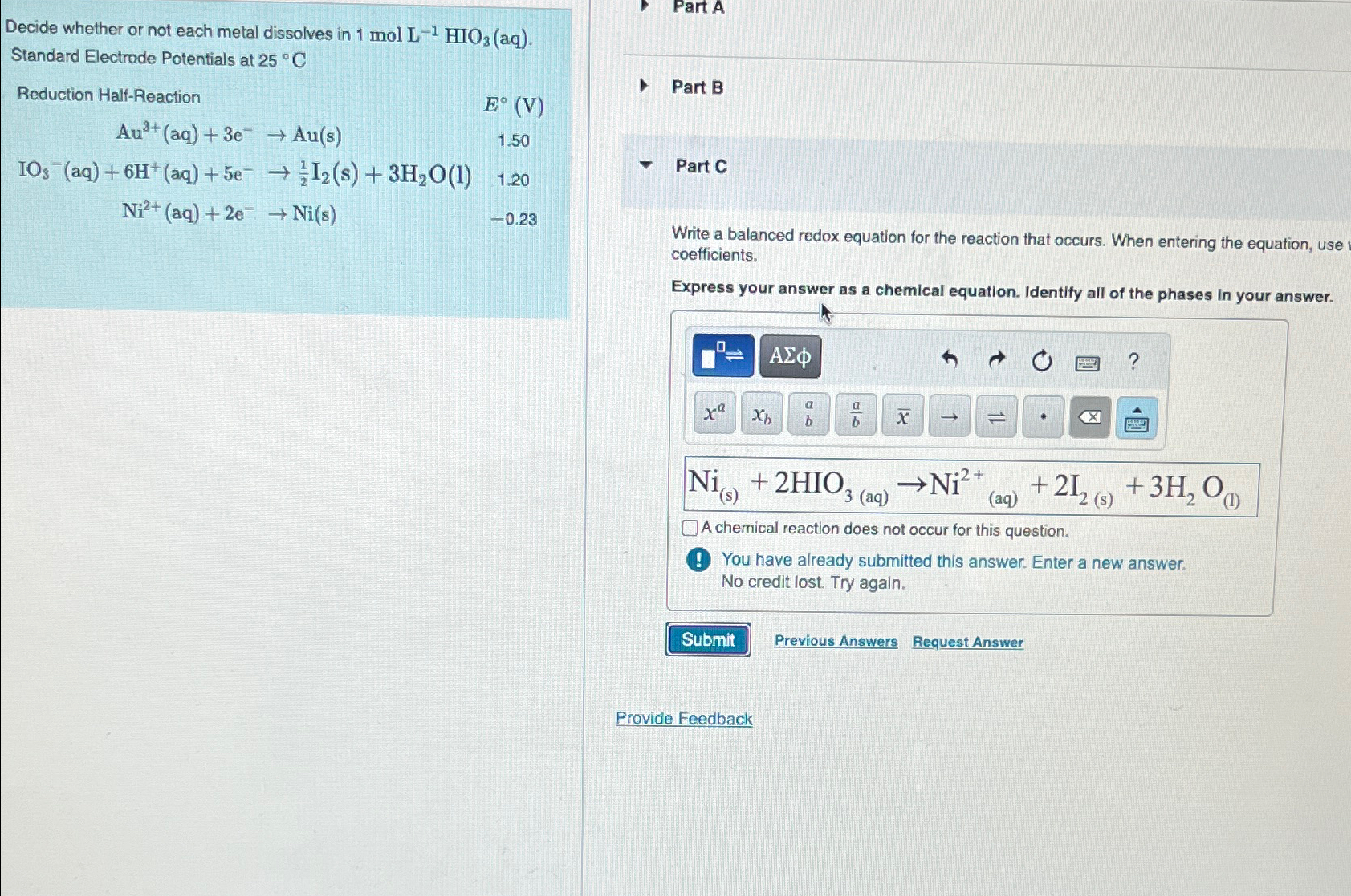Solved Decide whether or not each metal dissolves in | Chegg.com