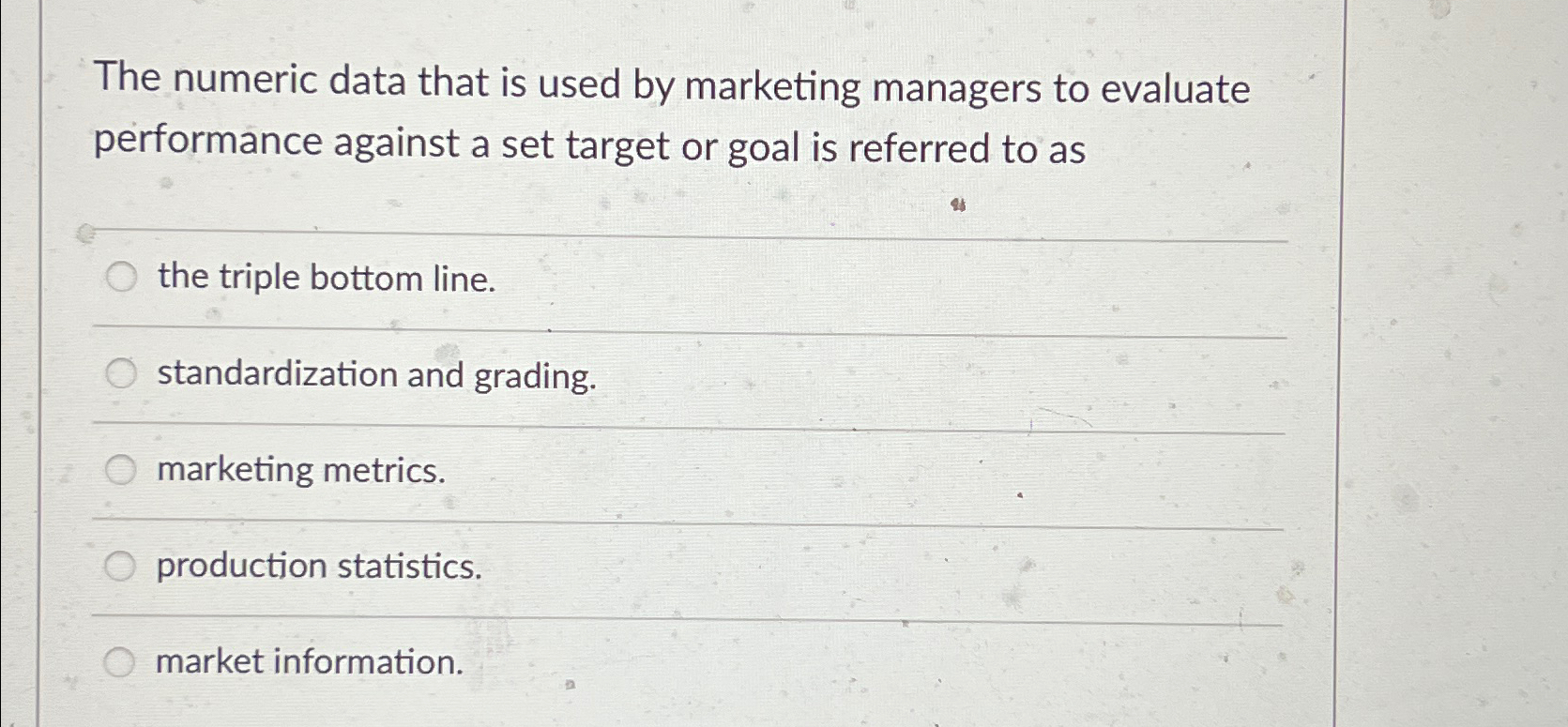 Solved The numeric data that is used by marketing managers | Chegg.com