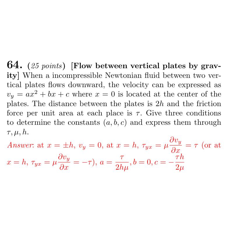 Solved (25 ﻿points) [Flow between vertical plates by | Chegg.com
