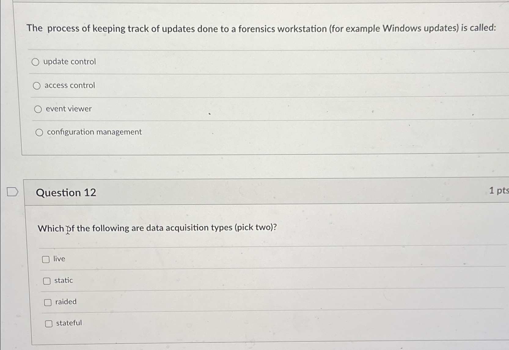 Solved The process of keeping track of updates done to a | Chegg.com