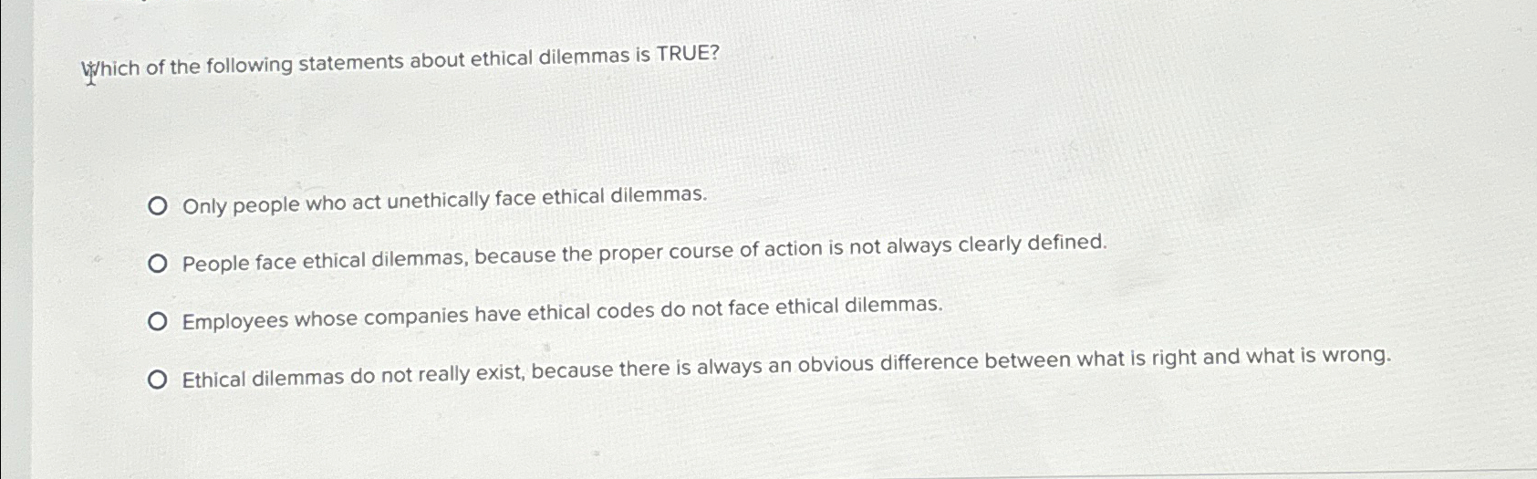 Solved Which of the following statements about ethical | Chegg.com