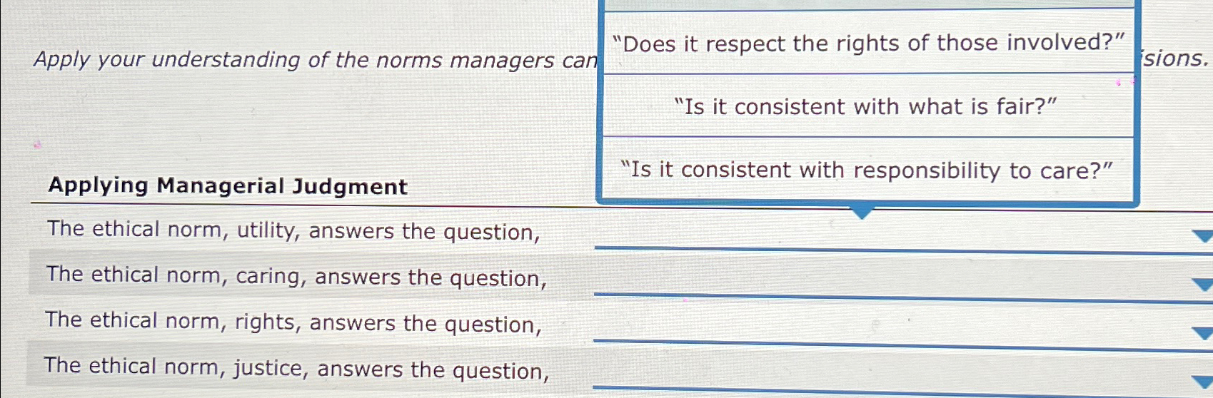Solved Apply your understanding of the norms managers | Chegg.com