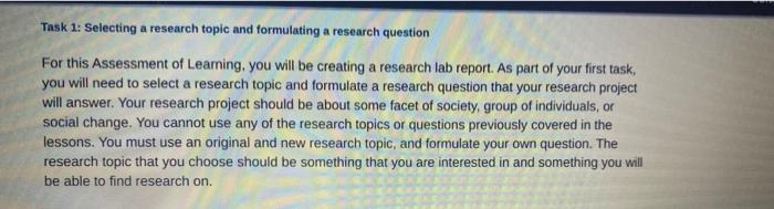 Solved Task 1: Selecting a research topic and formulating a | Chegg.com