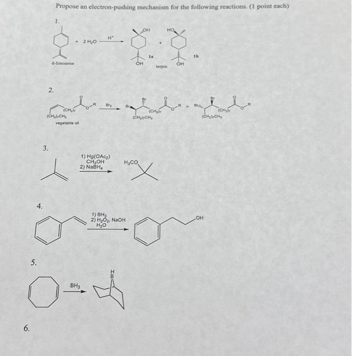 Solved 6. 4. 5. 2. Propose an electron-pushing mechanism for | Chegg.com