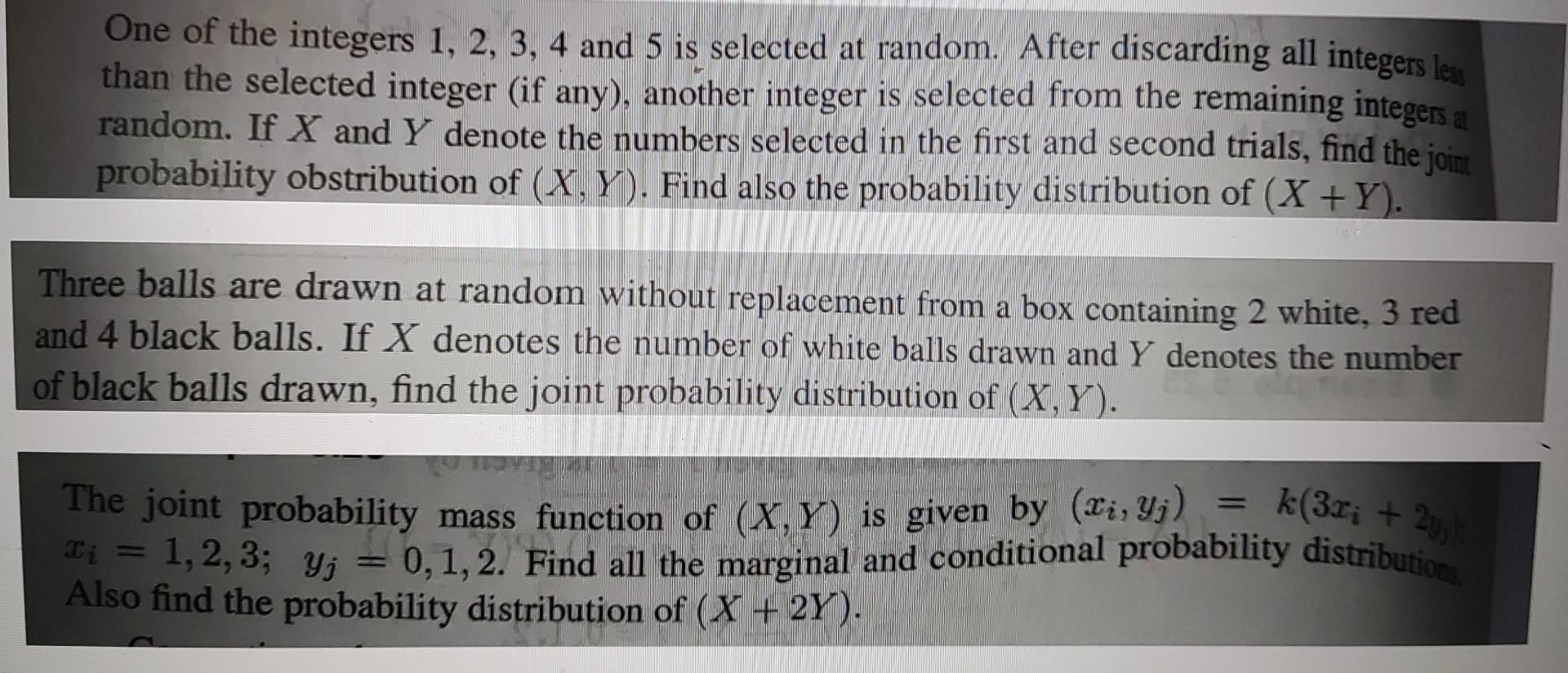 Solved One of the integers 1, 2, 3, 4 and 5 is selected at | Chegg.com