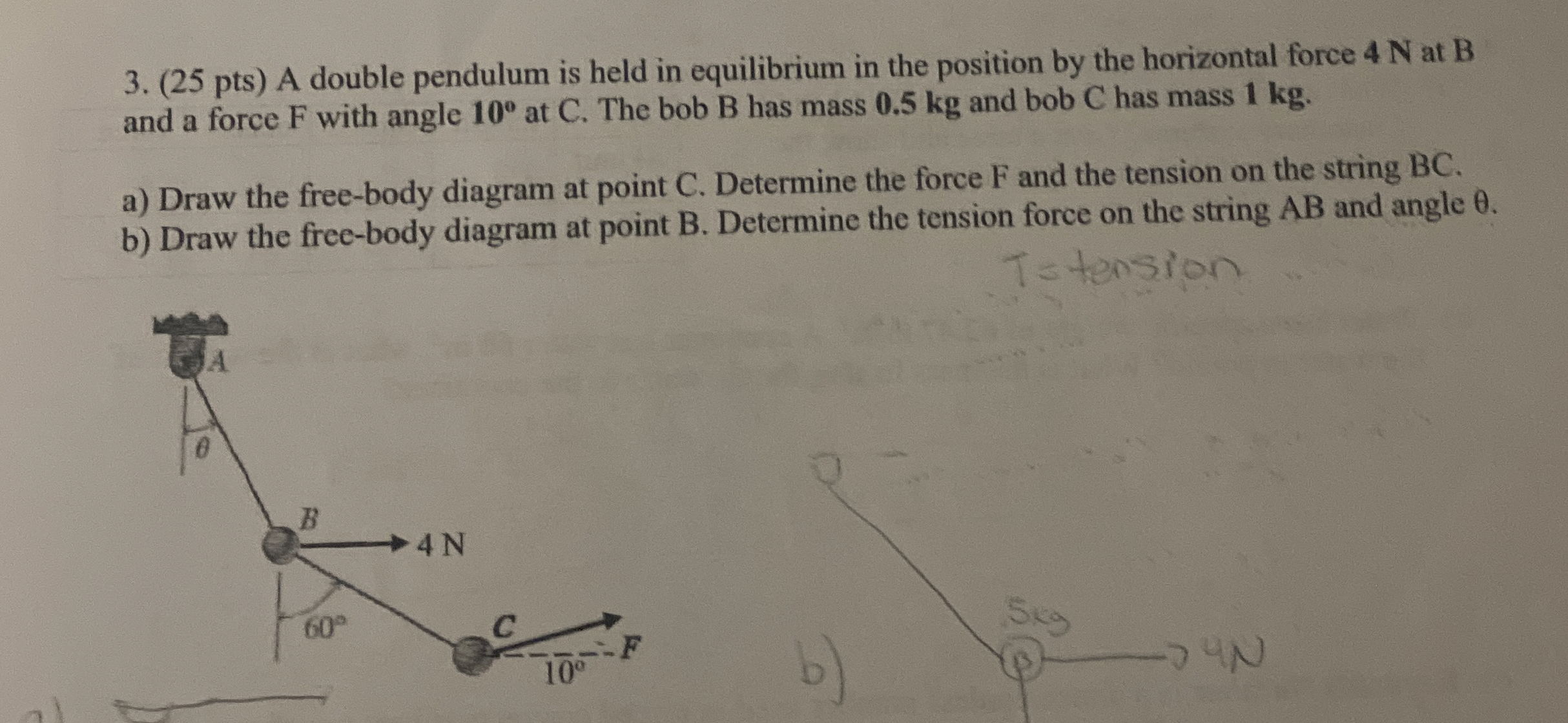 Solved (25 ﻿pts) ﻿A double pendulum is held in equilibrium | Chegg.com