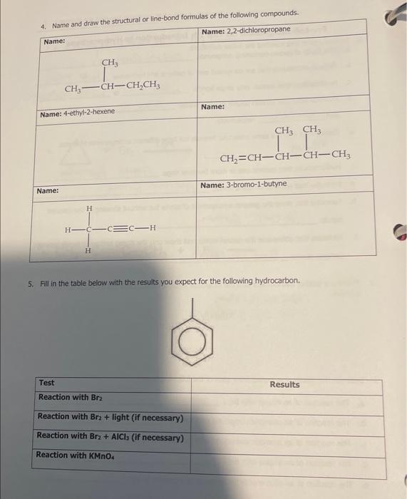 Solved 5. Fill in the table below with the results you | Chegg.com