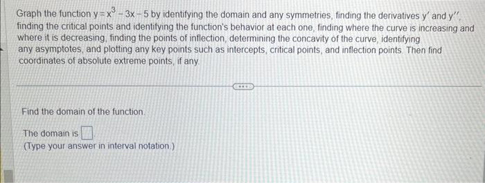 Solved Graph the function y=x3−3x−5 by identifying the | Chegg.com