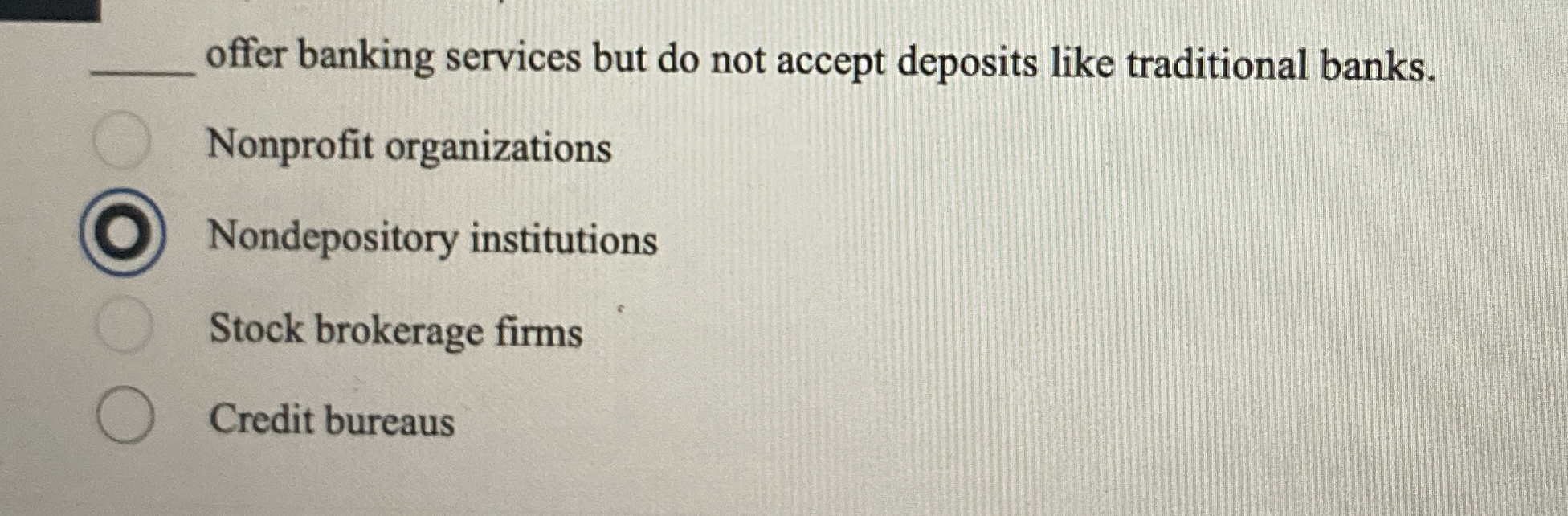 Solved offer banking services but do not accept deposits | Chegg.com