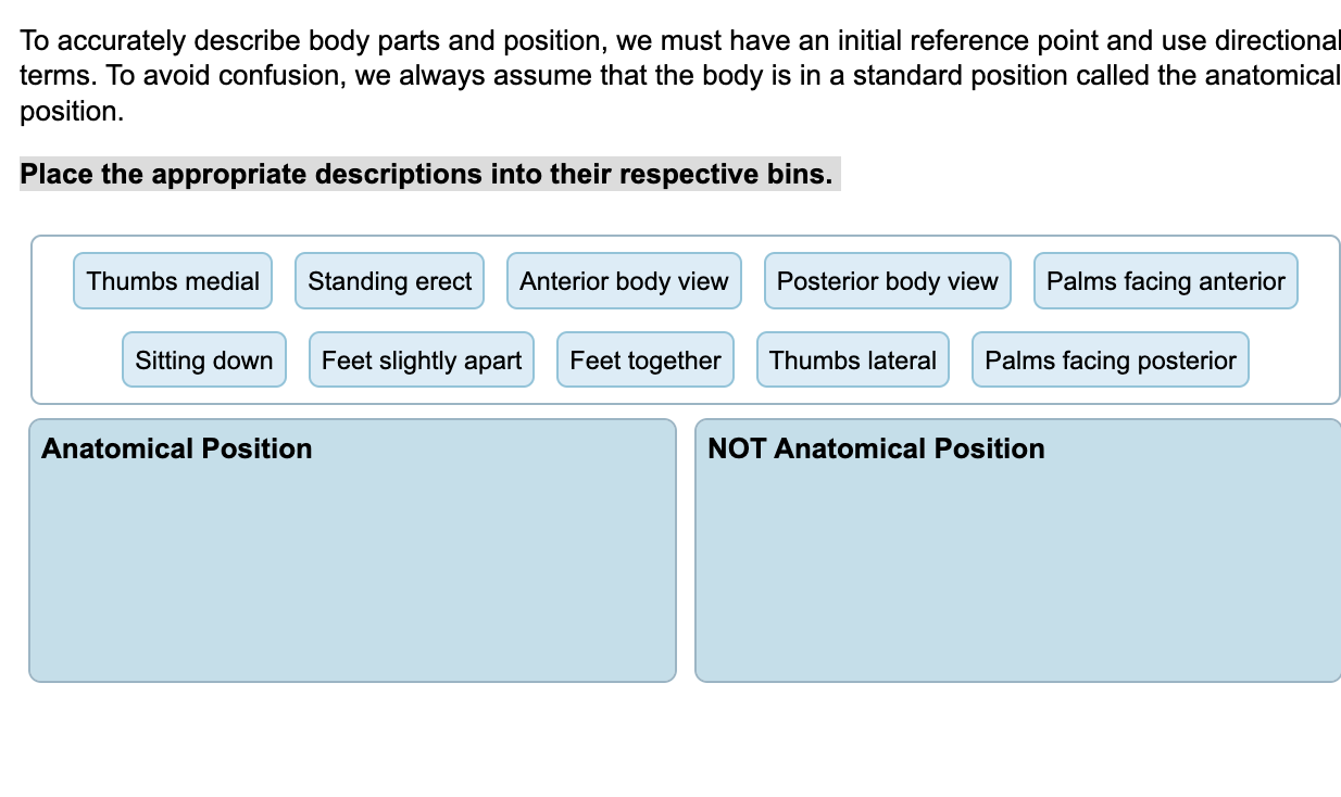 Solved To accurately describe body parts and position, we | Chegg.com