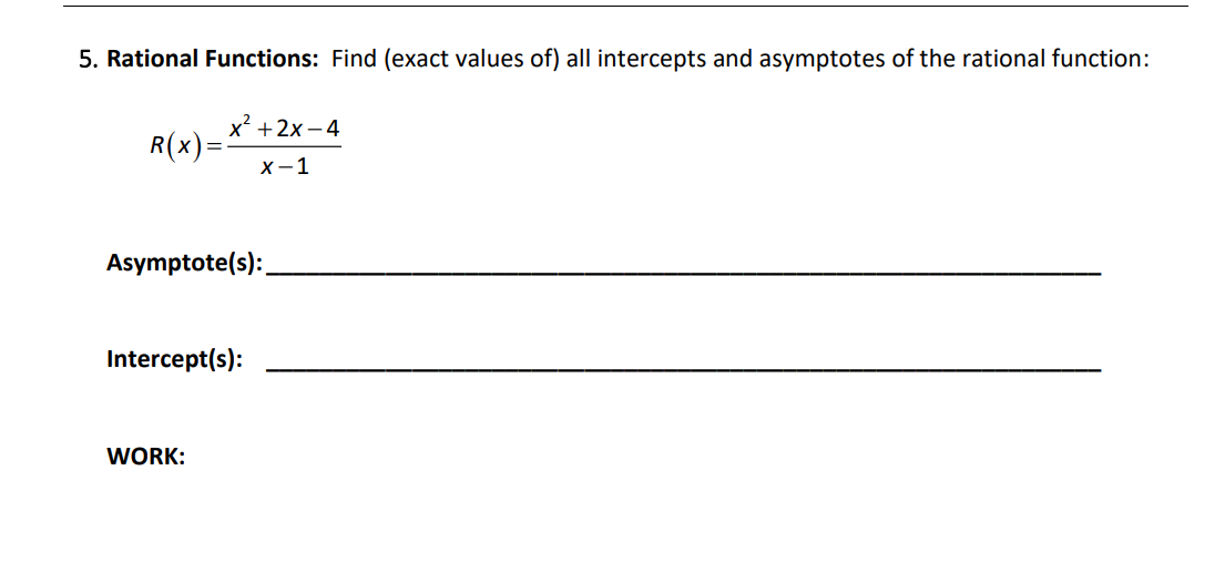 Solved Rational Functions: Find (exact values of) ﻿all | Chegg.com