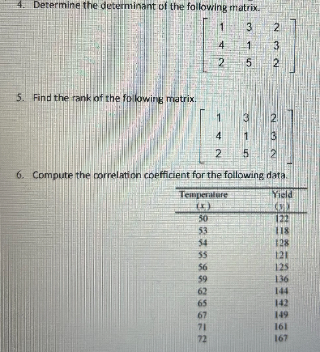 Solved Determine the determinant of the following | Chegg.com