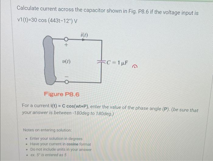 Solved Calculate the current across the capacitor shown in | Chegg.com