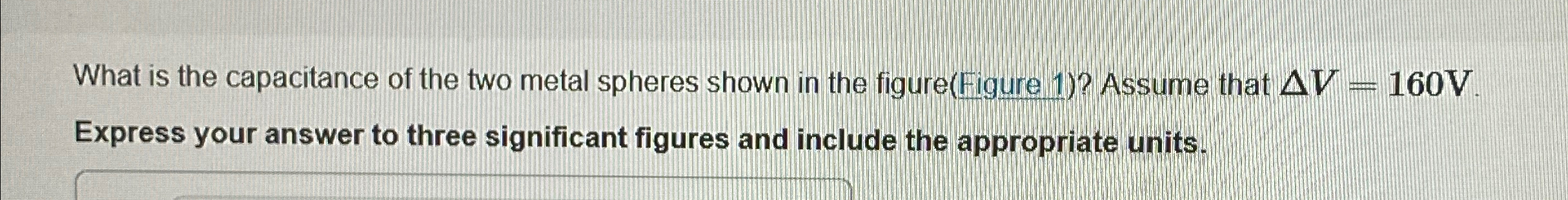 What is the capacitance of the two metal spheres | Chegg.com