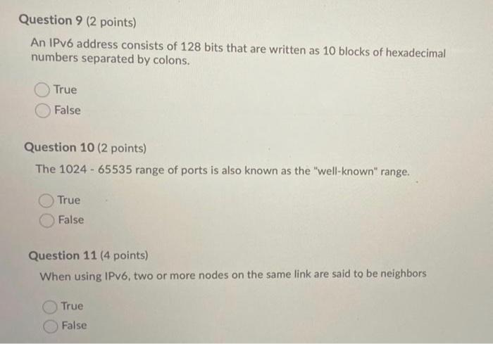 Solved Question 9 (2 points) An IPv6 address consists of 128 | Chegg.com