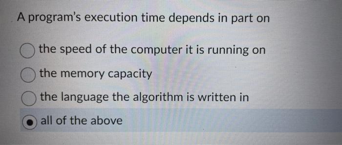 Solved A program's execution time depends in part on the | Chegg.com