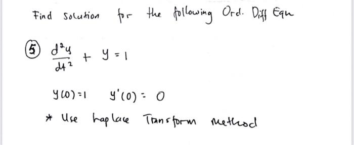 Solved Find solution for the following Ord. Diff Equ 6 dy | Chegg.com