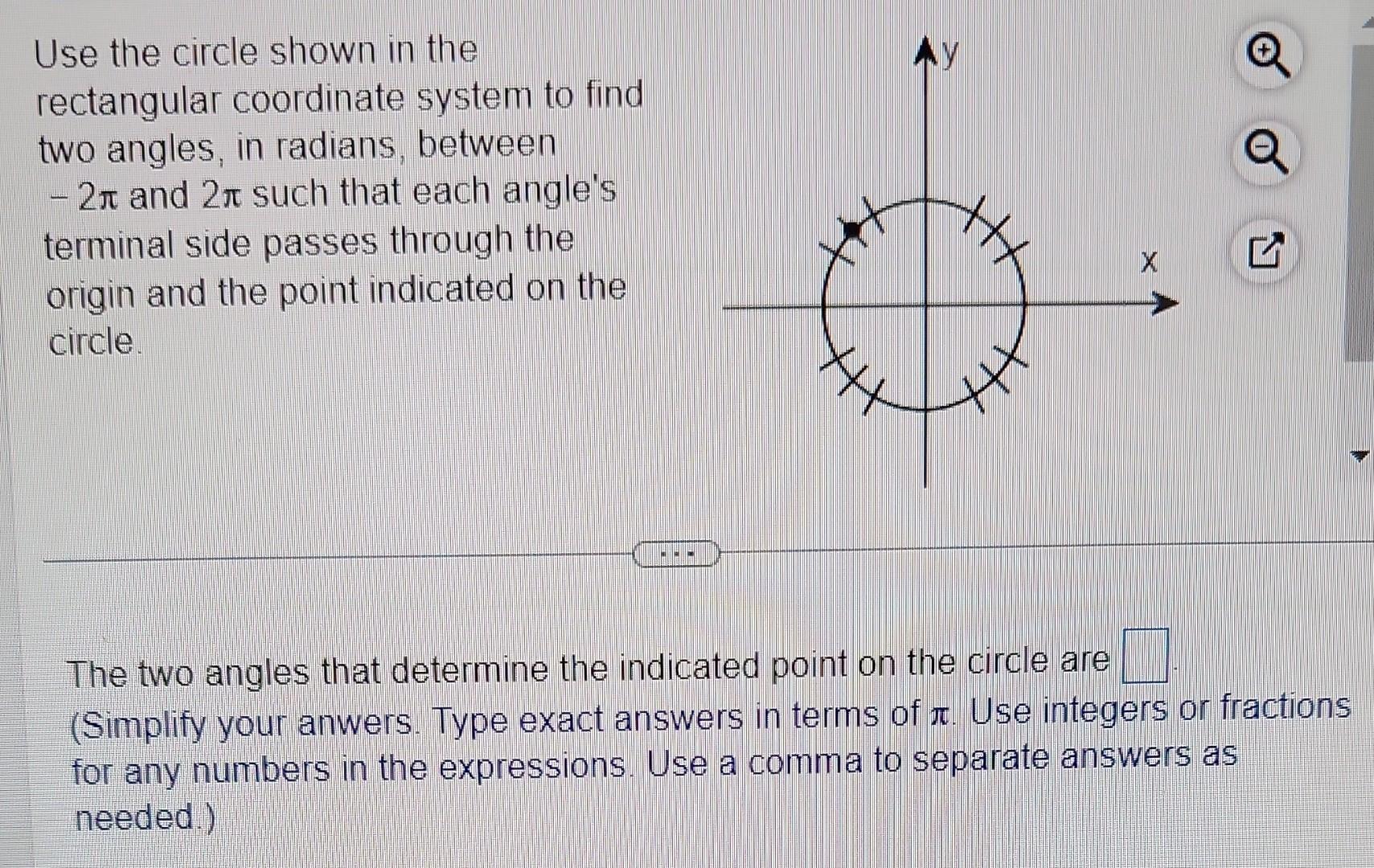 Solved Use the circle shown in the rectangular coordinate | Chegg.com