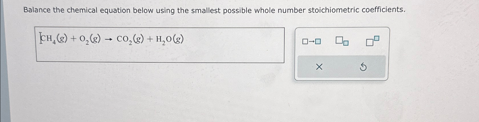 Solved Balance the chemical equation below using the | Chegg.com
