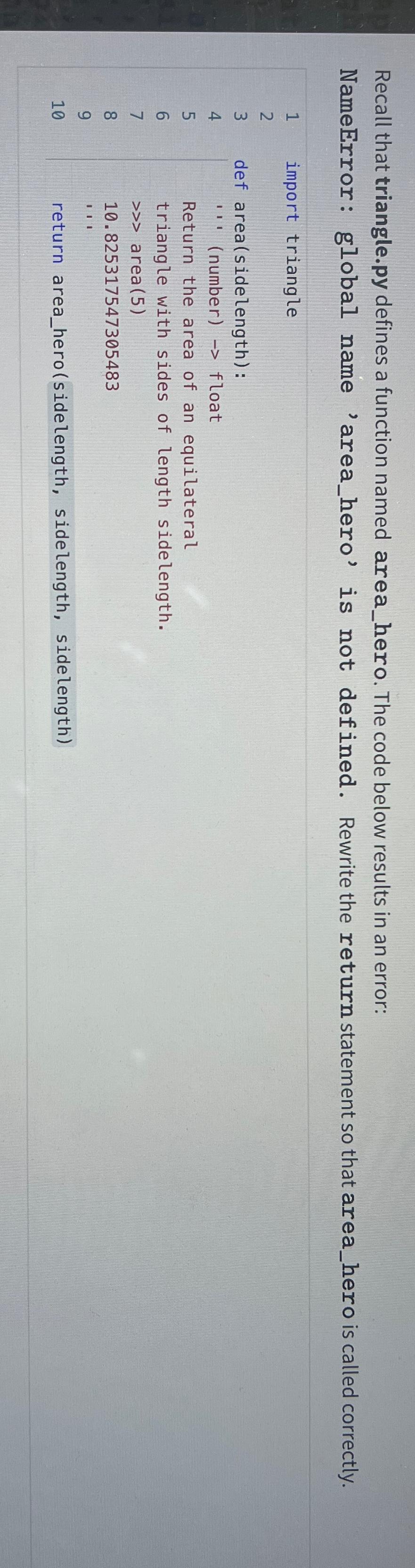 Solved Recall that triangle.py defines a function named | Chegg.com