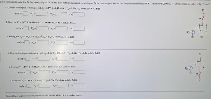 Solved There are three modes: Cut off, Triode, or | Chegg.com