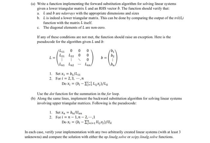 Solved (a) Write a function implementing the forward | Chegg.com