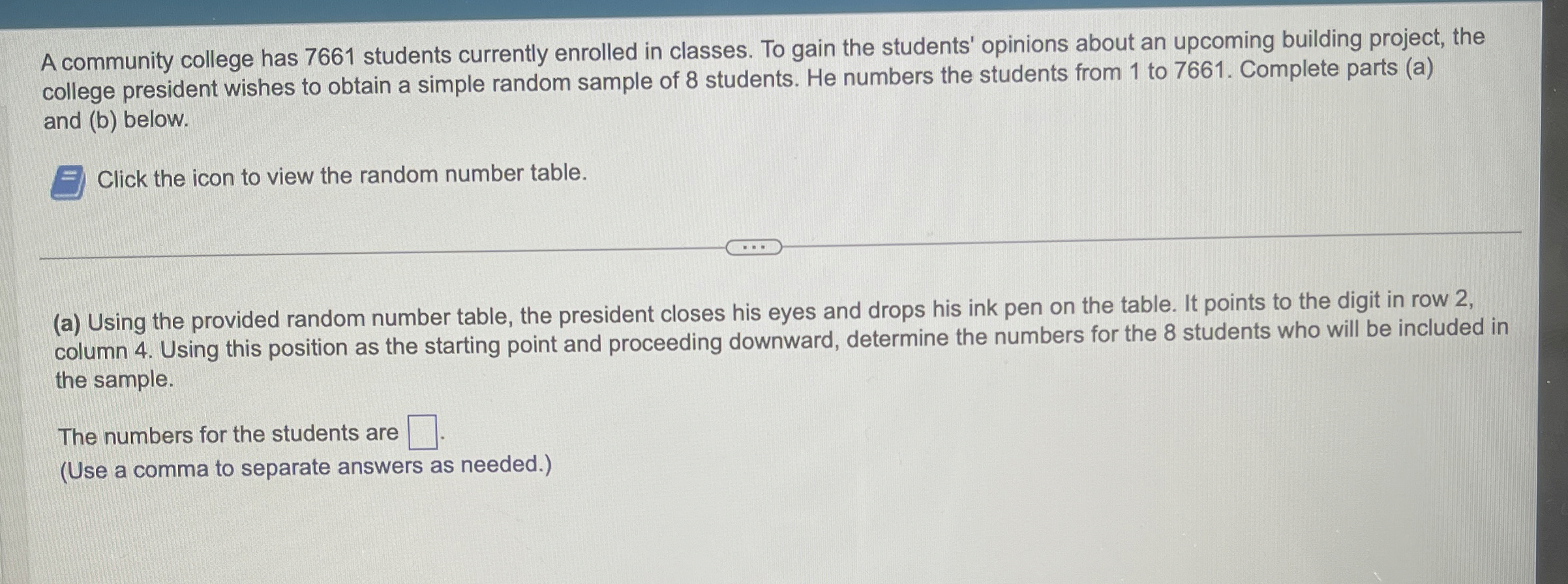 A Community College Has 7661 ï Students Currently Chegg