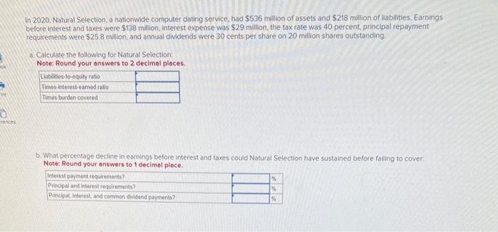 Solved In 2020, Naturat Selection, a nationwide computer | Chegg.com