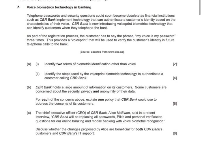 Solved 2. Voice biometrics technology in banking Telephone | Chegg.com