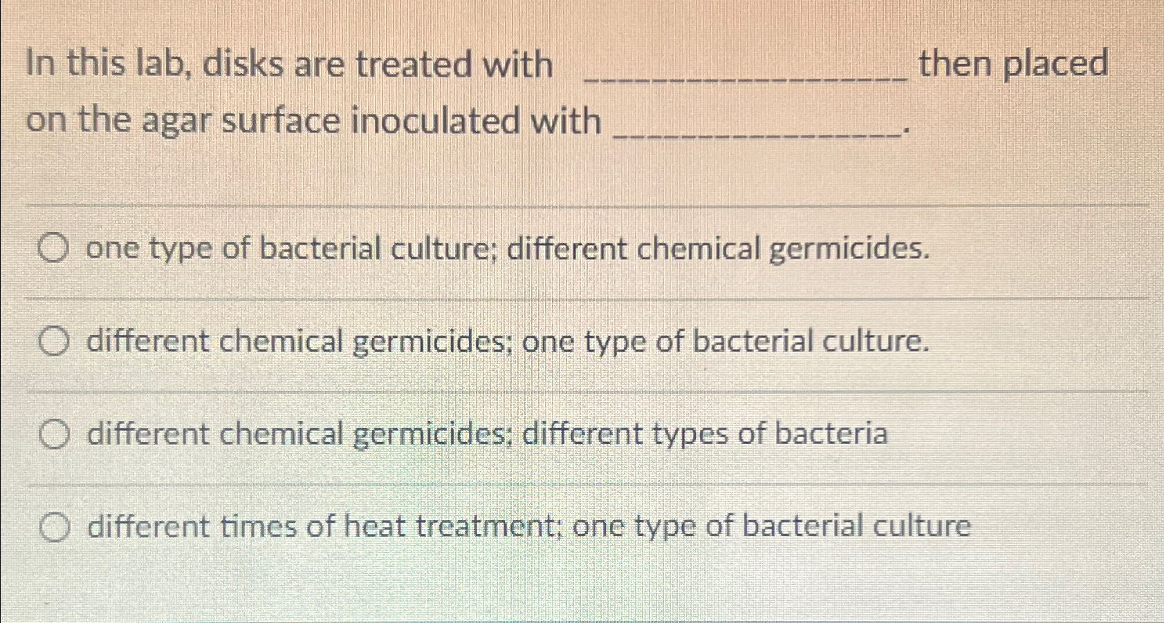 Solved In this lab, disks are treated with then placedon the | Chegg.com