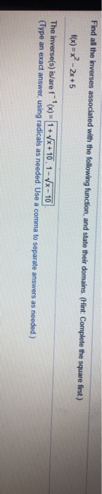 Solved Find all the inverses associated with the following | Chegg.com
