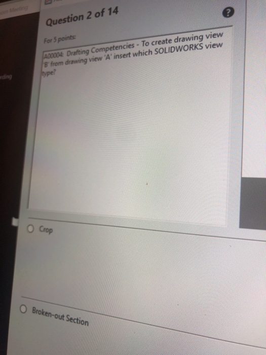 Solved Question 2 of 14 For 5 points 100004 Drafting | Chegg.com