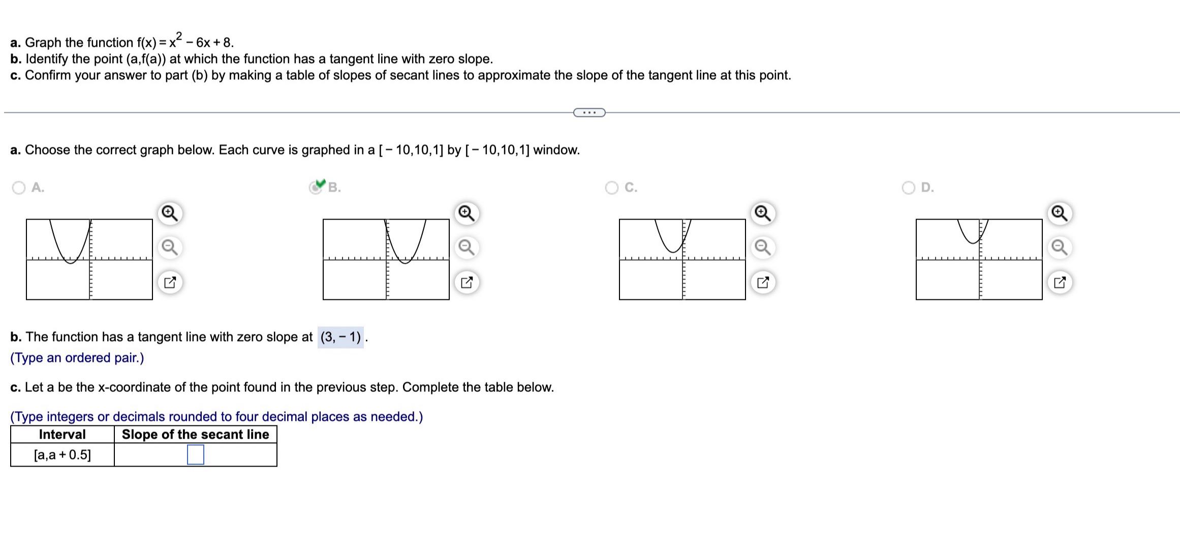 Solved a. ﻿Graph the function f(x)=x2-6x+8.b. ﻿Identify the | Chegg.com