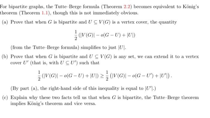 For bipartite graphs, the Tutte Berge formula | Chegg.com