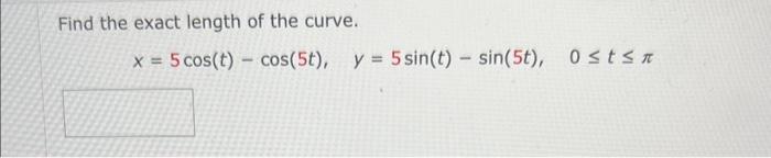 Solved Find the exact length of the curve. | Chegg.com