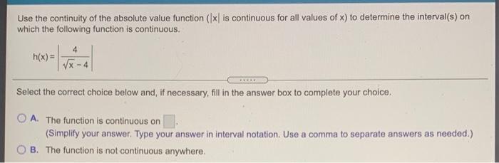 Solved Use the continuity of the absolute value function (x | Chegg.com