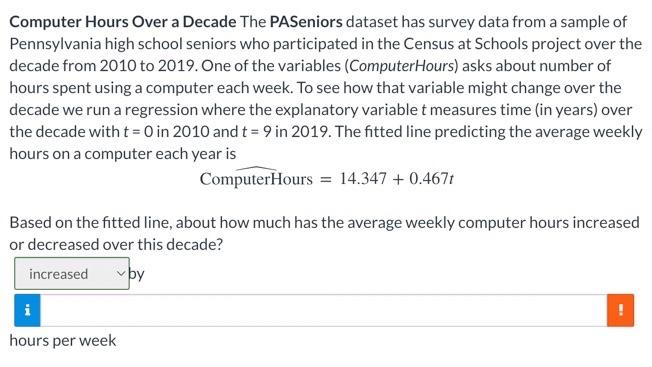 Solved Computer Hours Over a Decade The PASeniors dataset | Chegg.com