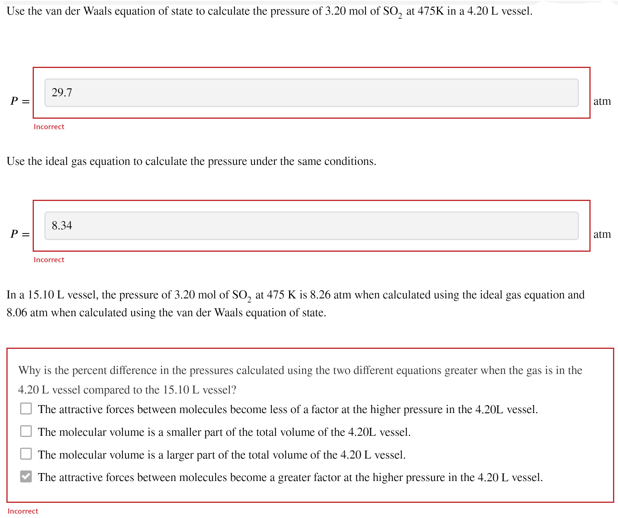 Solved 8.06atm when calculated using the van der Waals | Chegg.com