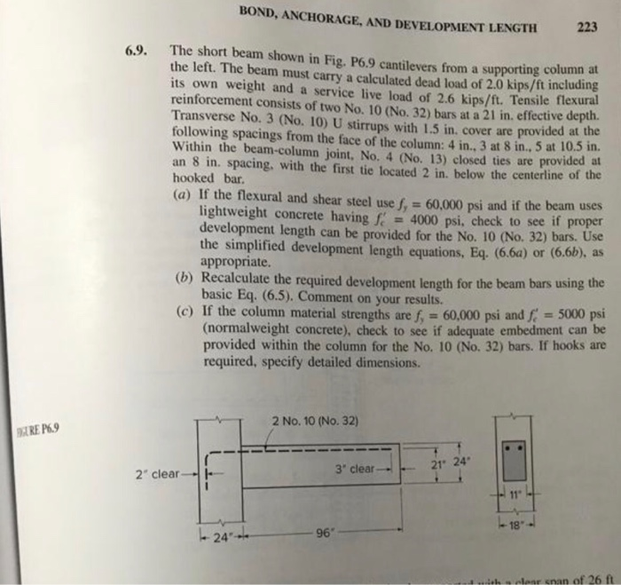 BOND, ANCHORAGE, AND DEVELOPMENT LENGTH 223 6.9. The | Chegg.com