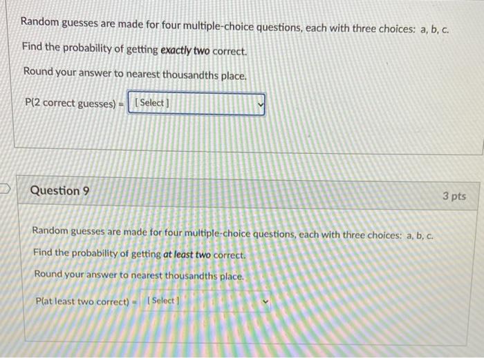 Solved Random guesses are made for four multiple-choice | Chegg.com