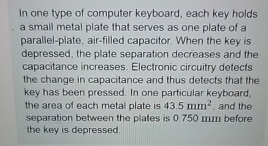 Solved In one type of computer keyboard, each key holds a | Chegg.com