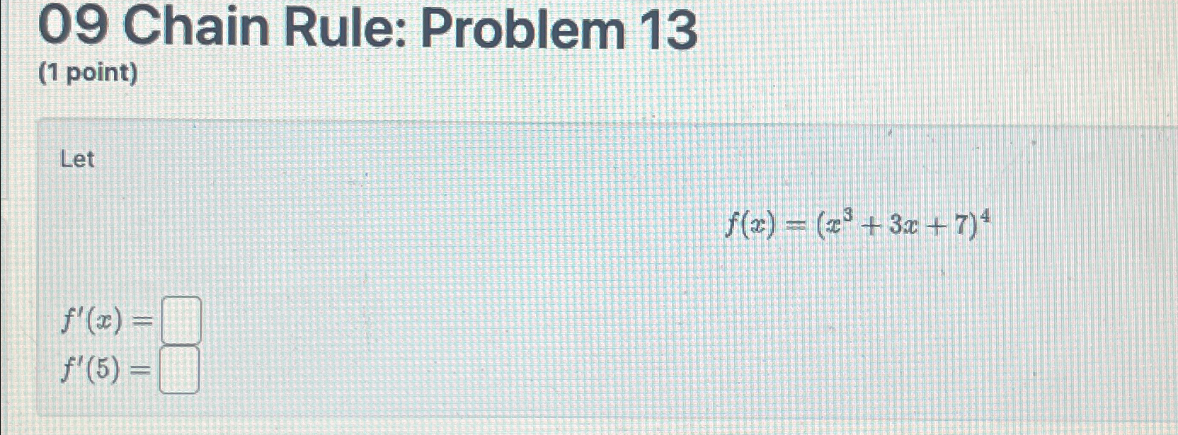 Solved 09 ﻿chain Rule Problem 13 1