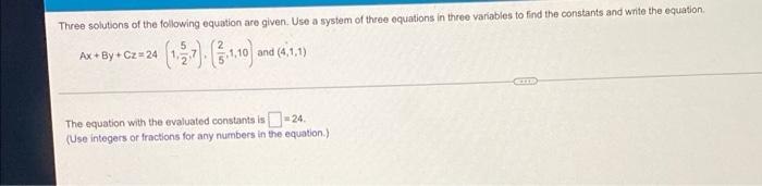 Solved Three solutions of the following equation are given. | Chegg.com