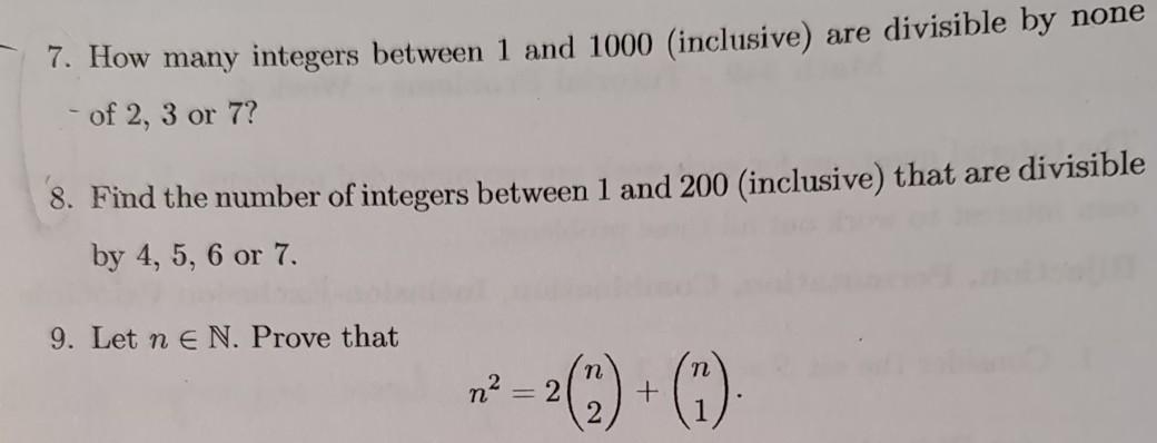 Solved 7. How many integers between 1 and 1000 (inclusive) | Chegg.com