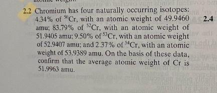 Solved 2.2 Chromium has four naturally occurring isotopes: | Chegg.com