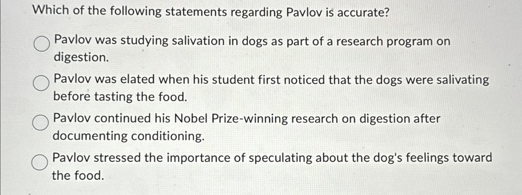 Solved Which of the following statements regarding Pavlov is | Chegg.com