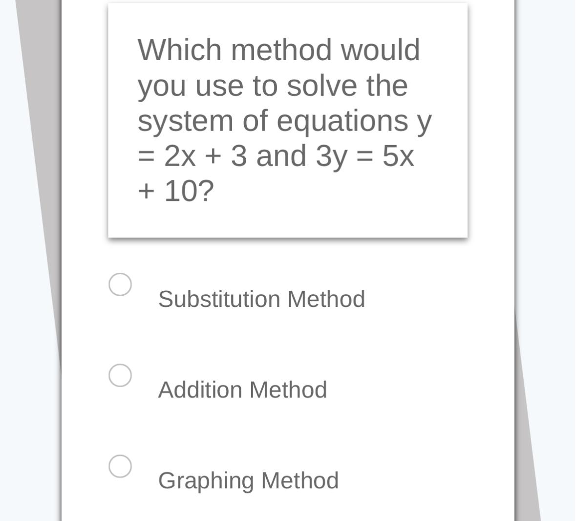 Solved Which method would you use to solve the system of | Chegg.com
