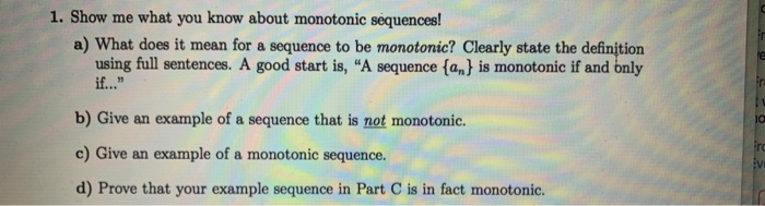 Solved 1. Show me what you know about monotonic sequences! | Chegg.com
